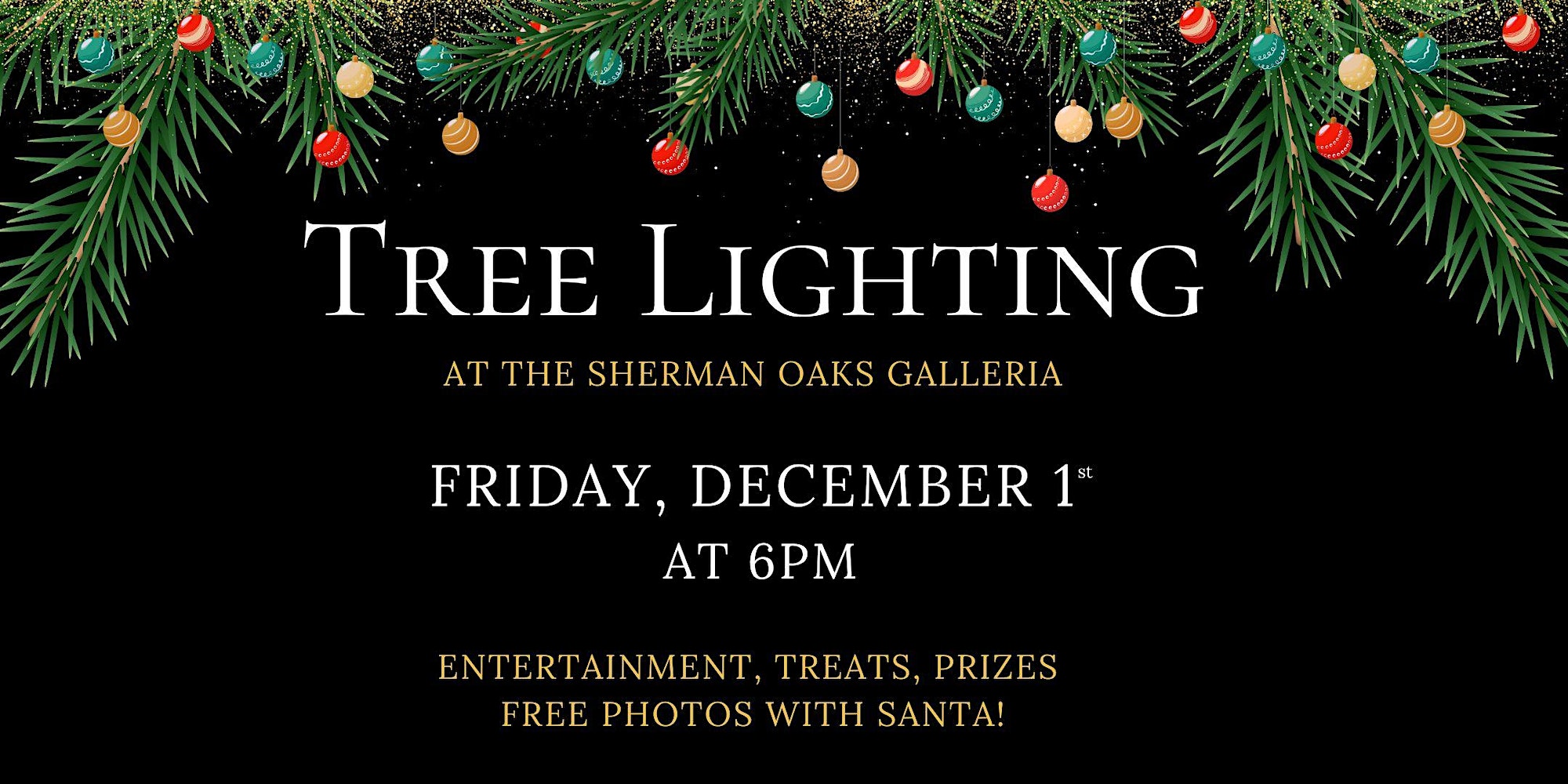 Annual Tree Lighting at the Sherman Oaks Galleria! - free2funLA